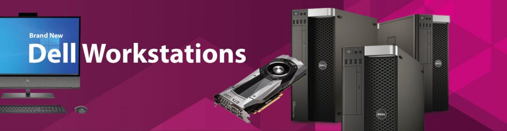 New Dell WorkStations - Brand New WorkStations - Work Stations in India