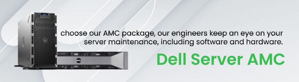 Dell Server Amc Services in India | Server Maintenance At Best Prices