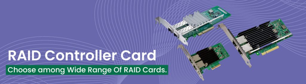 Buy Raid Controllers through online at Cyberwala with Best price